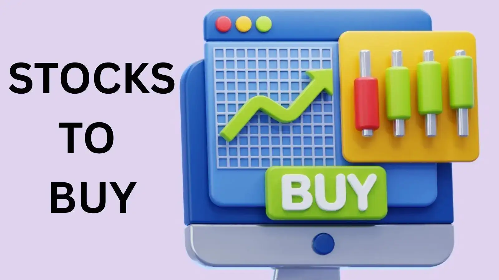 Stock TO BUY