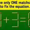 Optical Illusion Puzzle Move only one matchstick to fix the problem ...