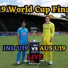 Ind vs Aus 19 World Cup Final highlights Score: ऑस्ट्रेलिया ने भारत को ...