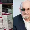 Salman Rushdie Book 'The Satanic Verses' Returns,जिस पर राजीव गांधी ...