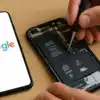 Google Battery Replacements Program,Google की नई पहल! फ्री में बदल रहा ...