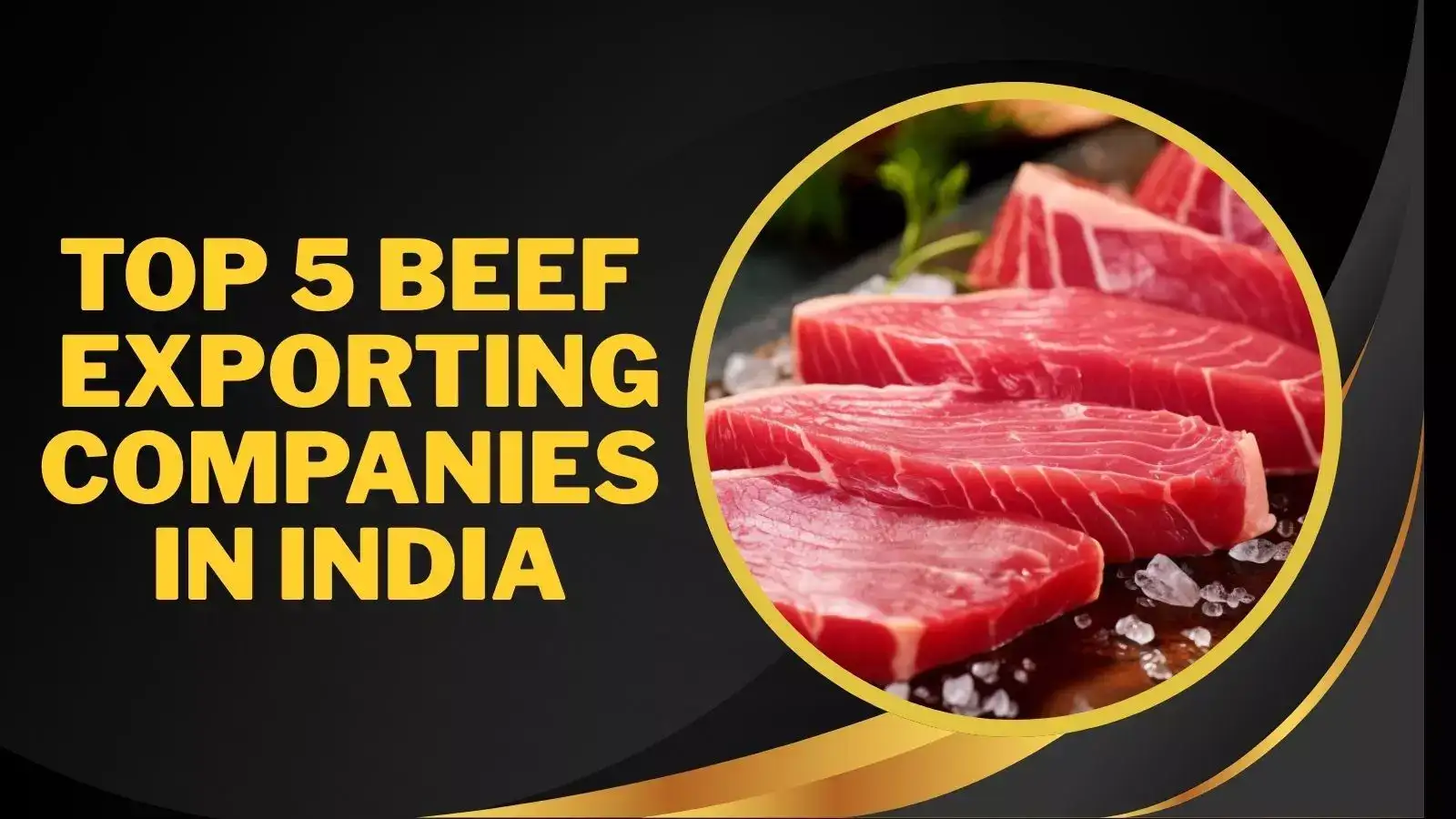India's Top 5 Beef Exporters: Dominating the Global Carabeef Market