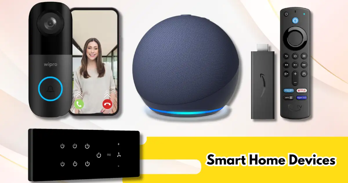Smart Home Devices,65% तक के बंपर डिस्काउंट पर मिल रहे Smart Home ...