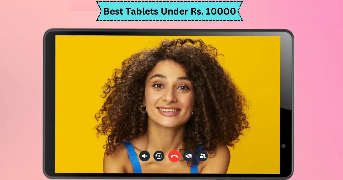 Best Tablets Under Rs 10000 On Great Indian Sale,इन शानदार Tablets में ...