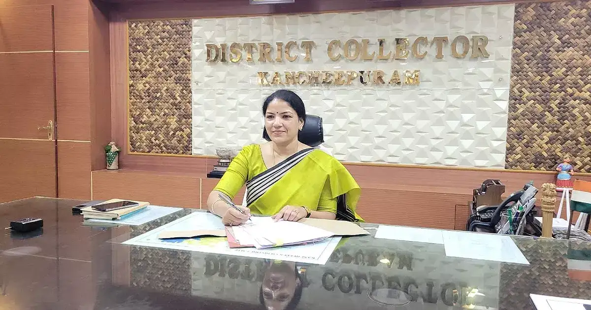Kalaiselvi Mohan Ias,காஞ்சிபுரத்தின் புதிய கலெக்டராக கலைச்செல்வி மோகன் IAS இன்று பதவியேற்பு ...