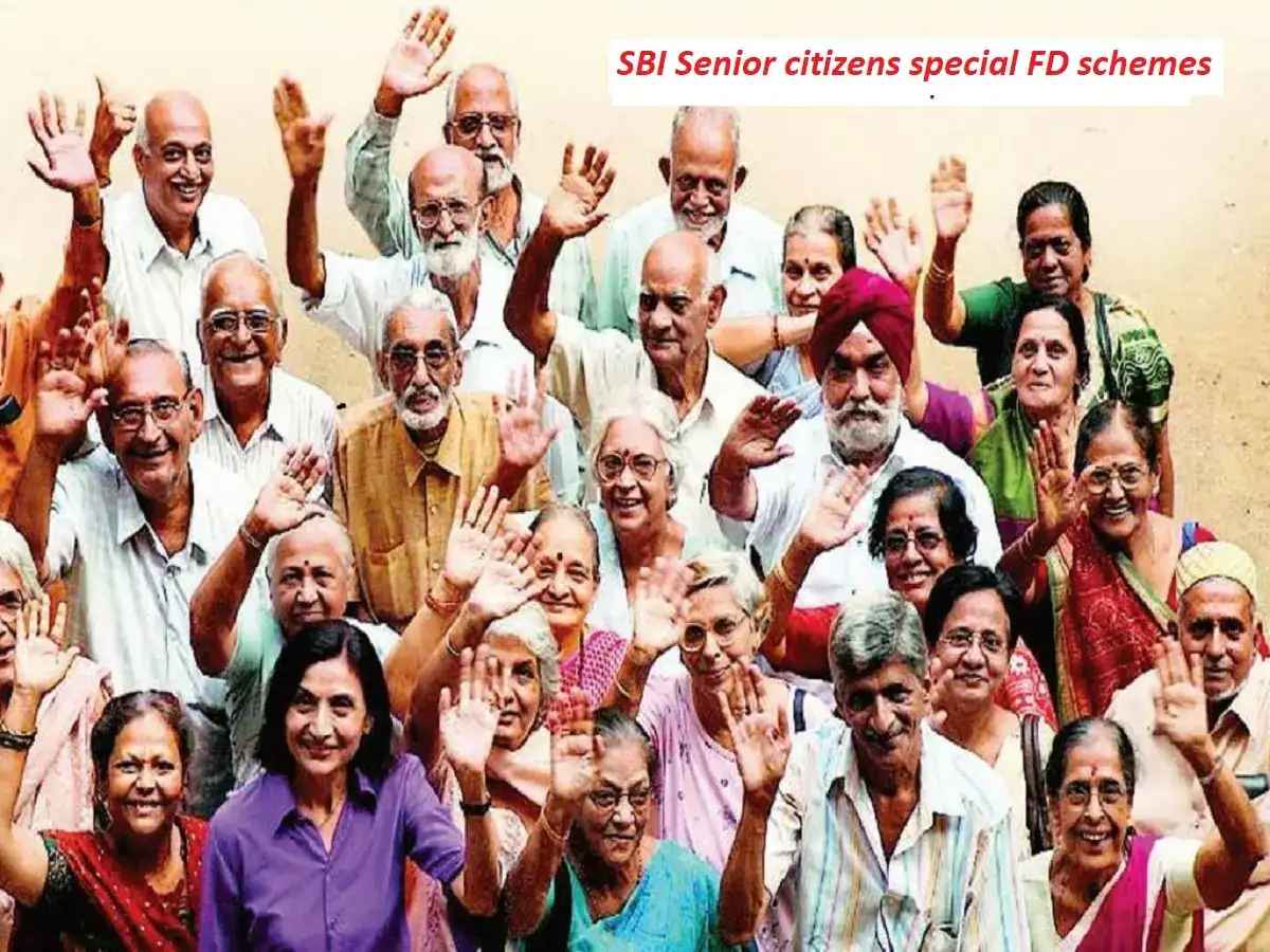 Sbi Special Fd Scemes For Senior Citizens,SBI வங்கி சீனியர் சிட்டிசன் ...