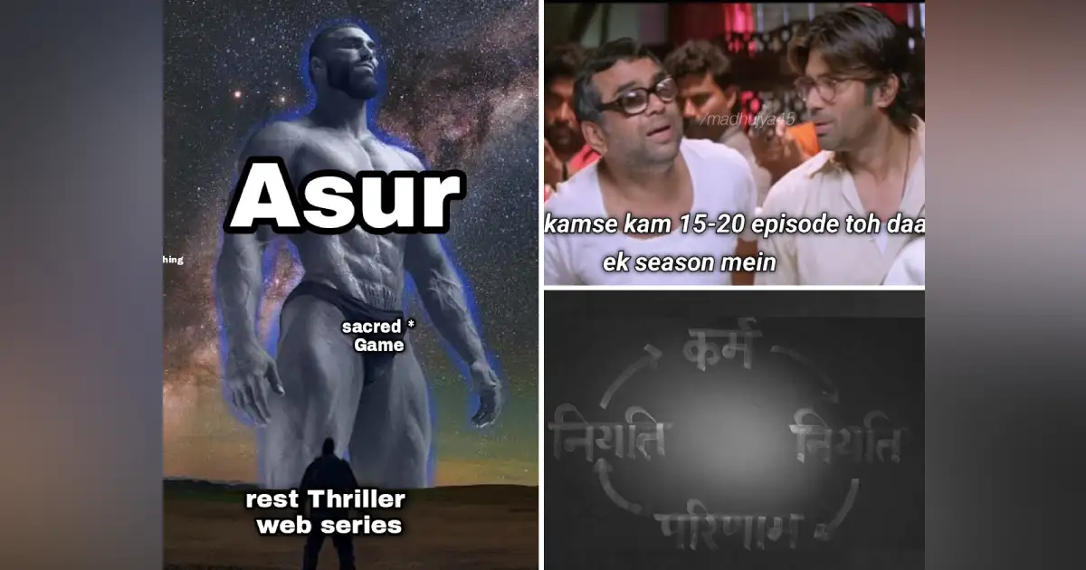 Asur 2 Memes Viral On Social Media; असूर २ भारी आहे की सेक्रेड गेम्स ...