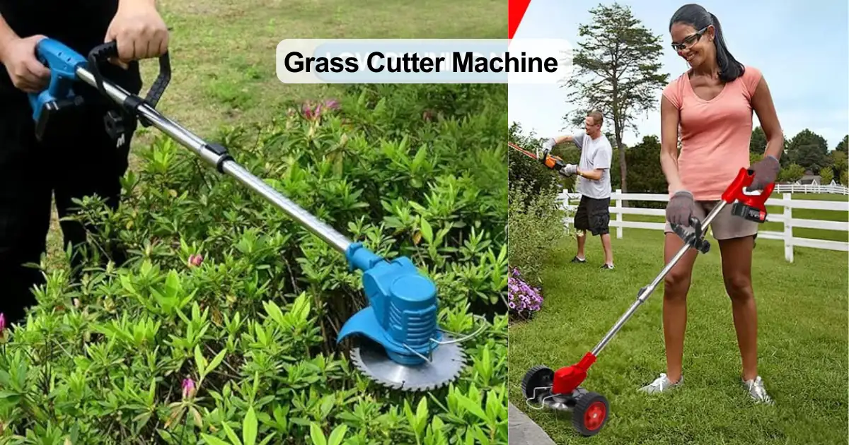 Grass Cutter Machine,गार्डन में खर-पतवार की कटिंग-ट्रिमिंग कर सकते हैं ...