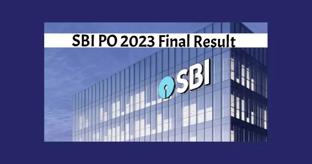 SBI PO Final Result 2023 : ఎస్‌బీఐ పీఓ ఫైనల్‌ ఫలితాలు విడుదల.. ఎంపికైన ...