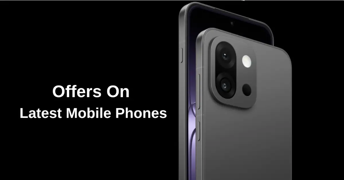 Offers On Latest Mobile Phones,टॉप फीचर्स वाले इन Latest Mobile Phones ...
