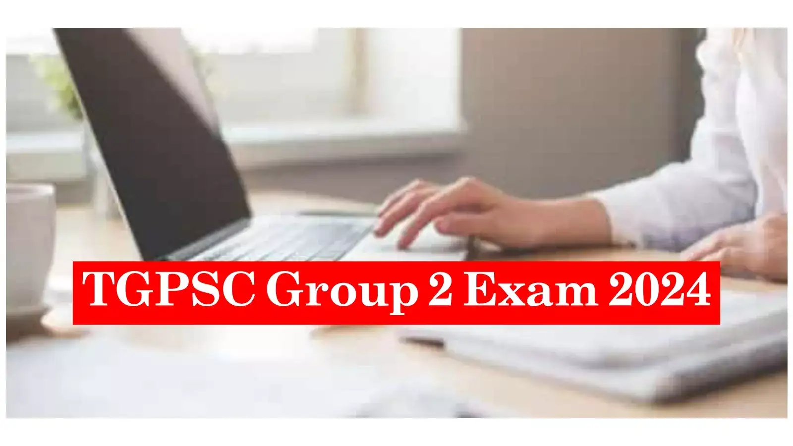 Tgpsc Group 2 Hall Ticket 2024 Download,TGPSC Group 2 హాల్‌టికెట్లు వచ్చేశాయ్‌.. డౌన్‌లోడ్ ...