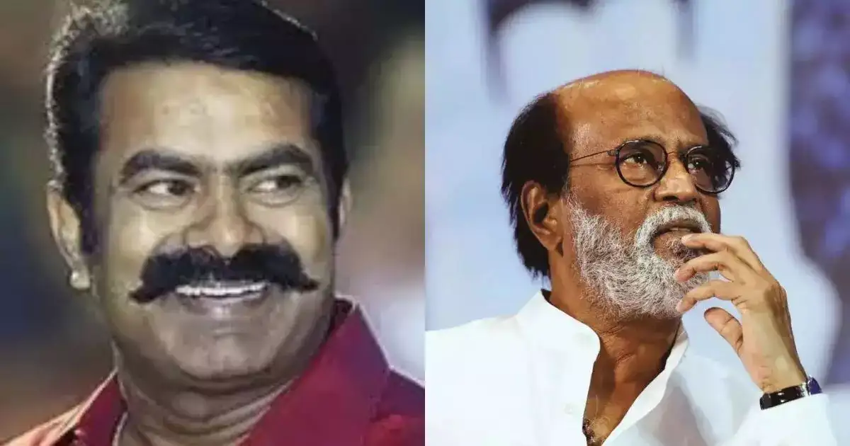 Seeman, Rajinikanth about Sangi: சங்கி பற்றி அன்றே சரியா சொன்ன சீமான் ...