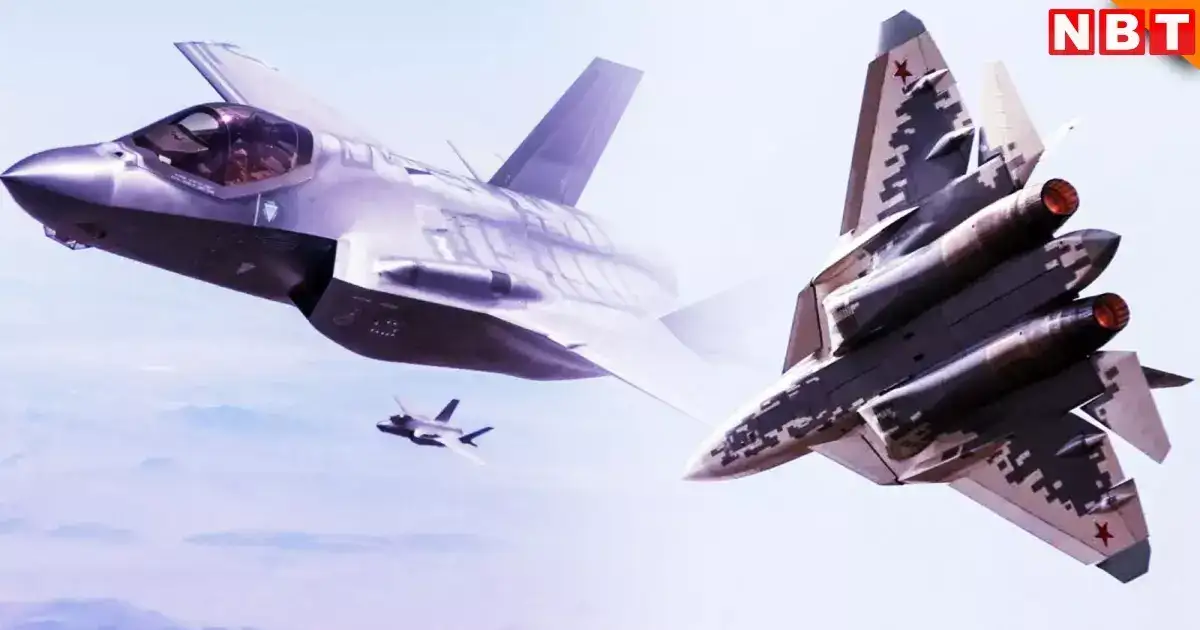 Russia India Su 57 Fighter Jet US F 35,रूस से पांचवीं पीढ़ी का स्टील्थ ...