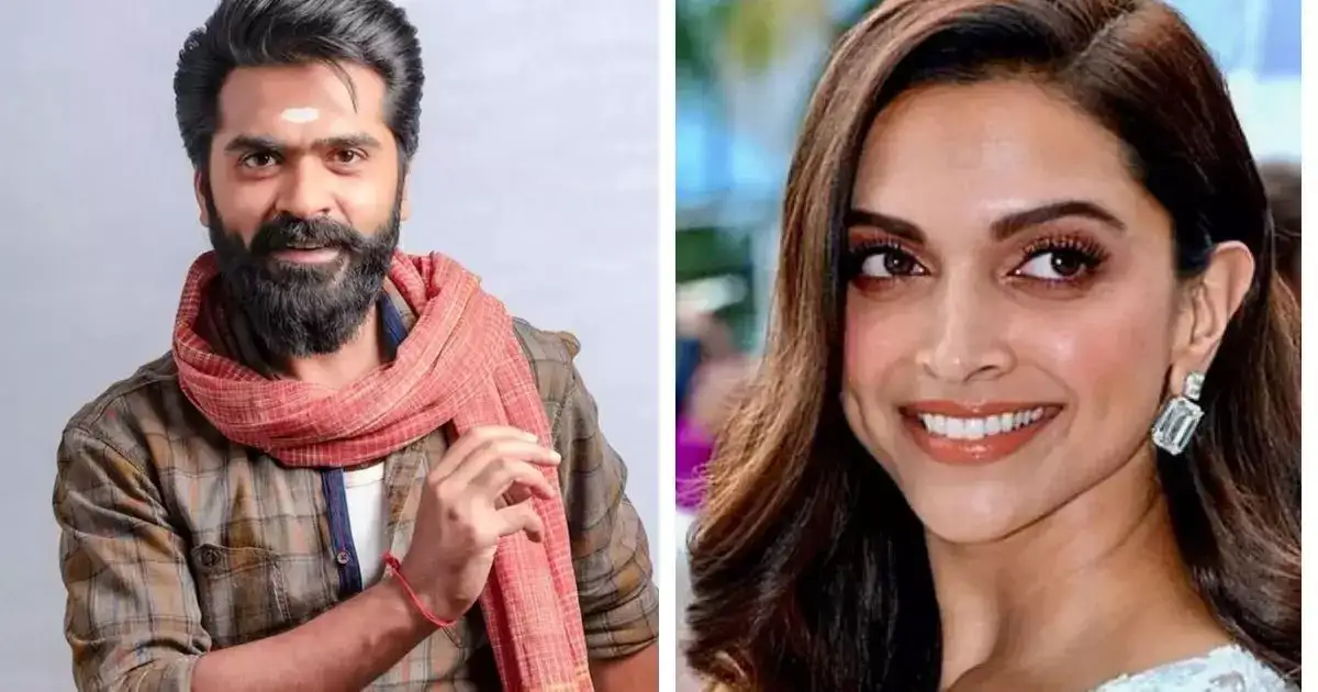 STR48: சிம்புவின் எஸ்டிஆர் 48ல் நடிக்க ரூ. 30 கோடி கேட்டாரா தீபிகா ...