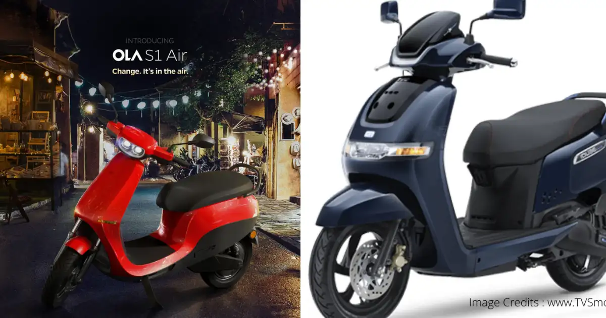 Ola Vs Tvs,Ola S1 Air vs Tvs IQube எலக்ட்ரிக் ஸ்கூட்டர் ஒப்பீடு! ஒலாவை ...