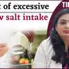 Impact of Excessive or Low Salt Intake on Health