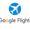 Google Flights గూగుల్ కొత్త ఫీచర్‌తో విమాన టికెట్లు మరింత చౌకగా బుక్ ...