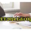 Tg Tet 2024 Edit Option,తెలంగాణ టెట్‌ అభ్యర్థులకు అలర్ట్‌.. అప్లికేషన్ ...