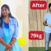 Weight loss journey of RJ girl from 109 to 79 kg : 109 கிலோவில் இருந்து ...