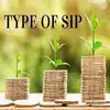 Types Of Sip,SIP இன் வகைகள் பற்றி தெரியுமா.. அதில் என்னென்ன விஷயங்கள் ...